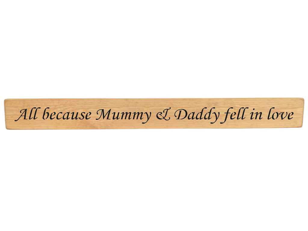 All because mummy Wooden Wall Art Gift Sign | Personalised wood signs ...
