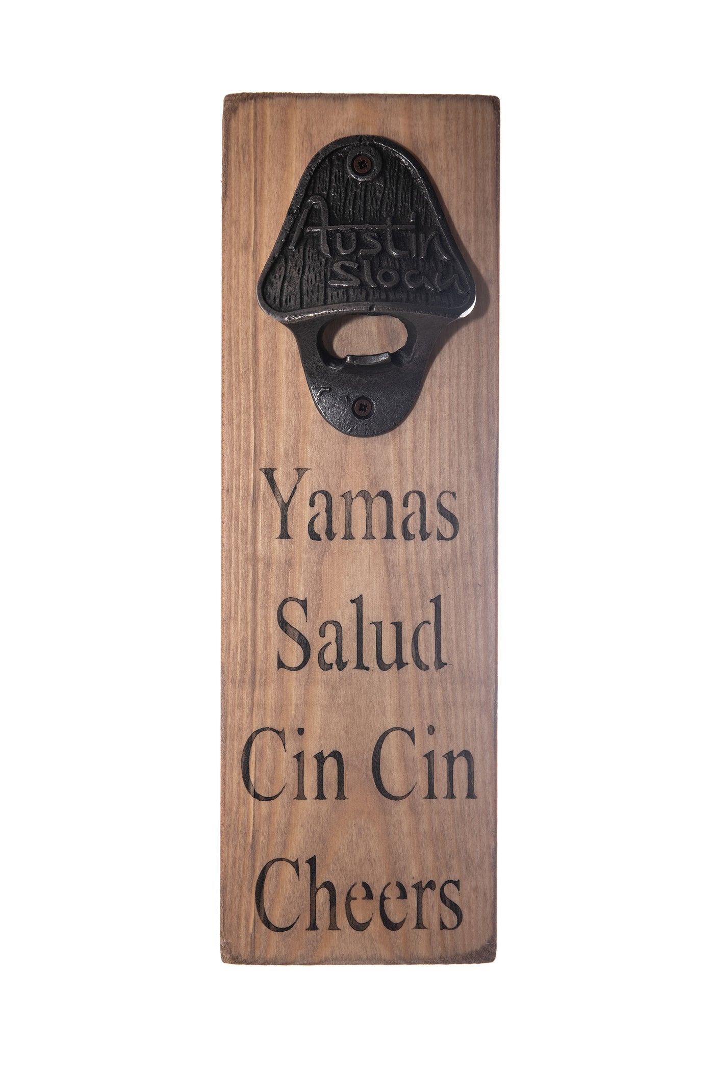 Yamas Salud Cin Cin Cheers Bottle Opener | Personalised wood signs ...